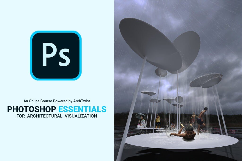 Photoshop Essentials for Architectural Visualization - ArchTwist